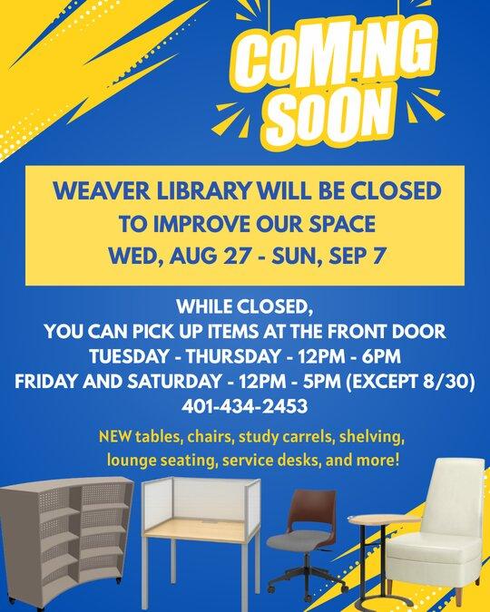 Exciting Renovations Underway at Weaver Library – Temporary Closure ...